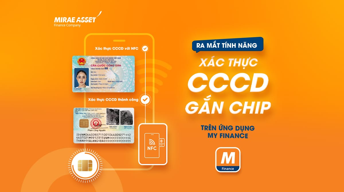 XÁC THỰC CCCD GẮN CHIP TRÊN ỨNG DỤNG MY FINANCE